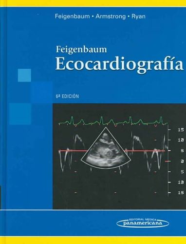 Feigenbaum Ecocardiografia/ Feigenbaum's Echocardiography $77.17